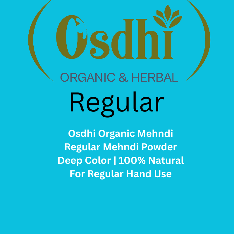 Regular Mehndi powder | Organic Mehndi Collection | Osdhi Organic Mehndi